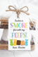 Easter Is S'more Fun With My Peeps, Personalized Smores Kit Favor Tags ...