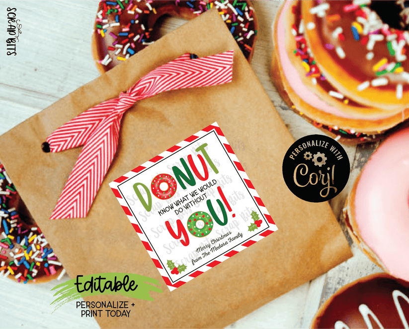 Christmas Donut Tags, Donut Know What We Would Do Without You, Printab ...